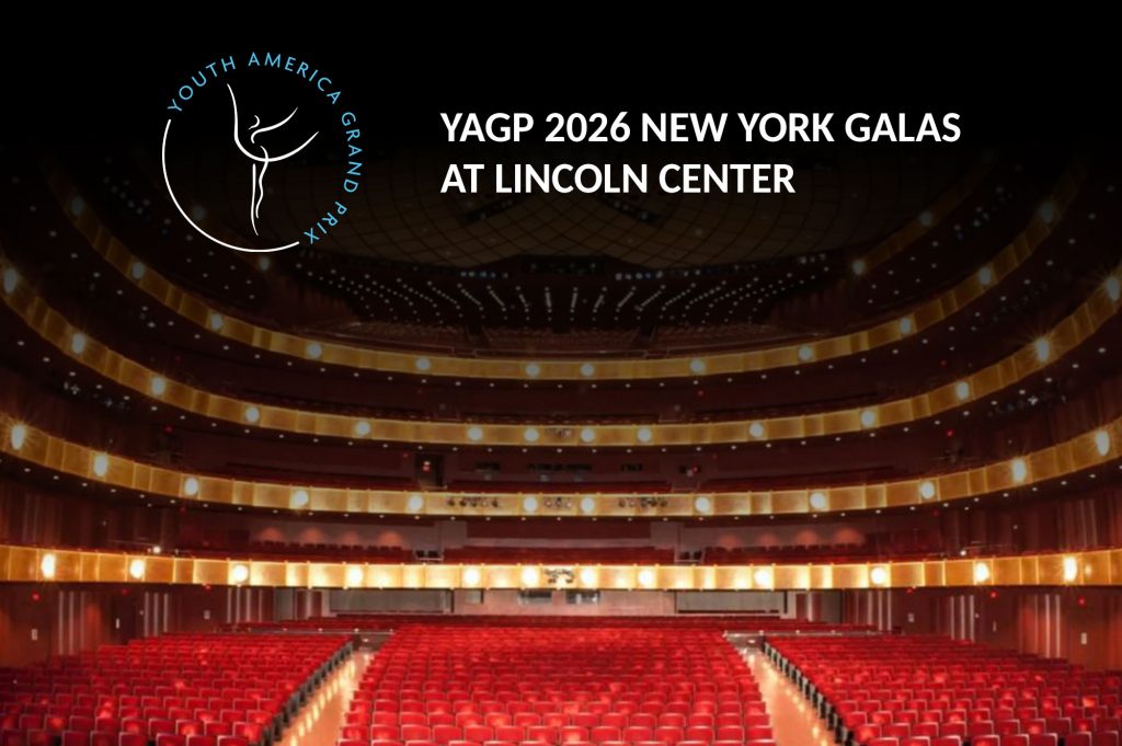 YAGP 2026 NEW YORK GALAS AT LINCOLN CENTER